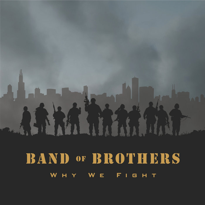 Band of Brothers: Why We Fight | TUMI Collective | CCK Productions
