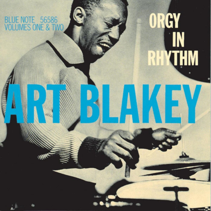 Split Skins - Orgy in Rhythm | Art Blakey & The Jazz Messengers ...