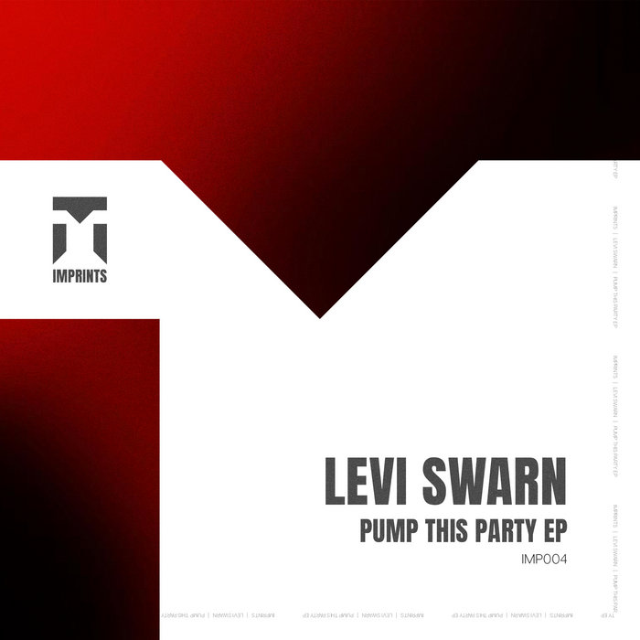 Pump This Party EP | Levi Swarn