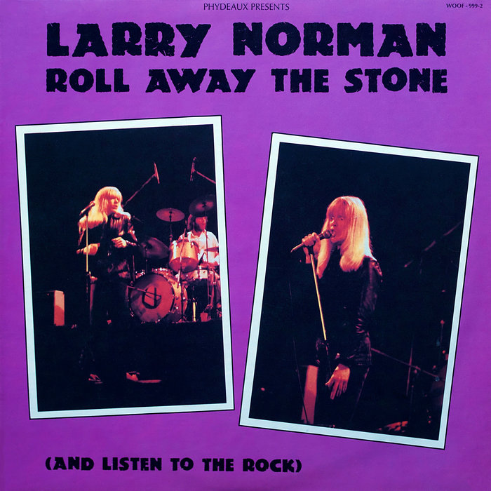 Roll Away The Stone | Larry Norman