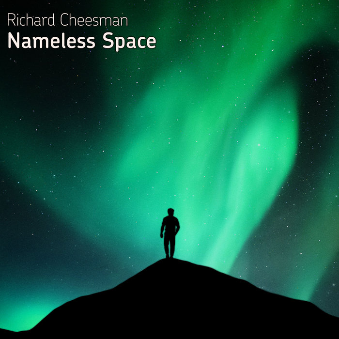 Nameless Space | Richard Cheesman