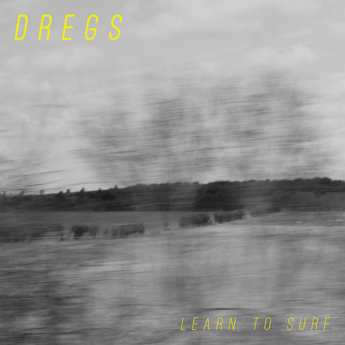 Learn to Surf | Dregs