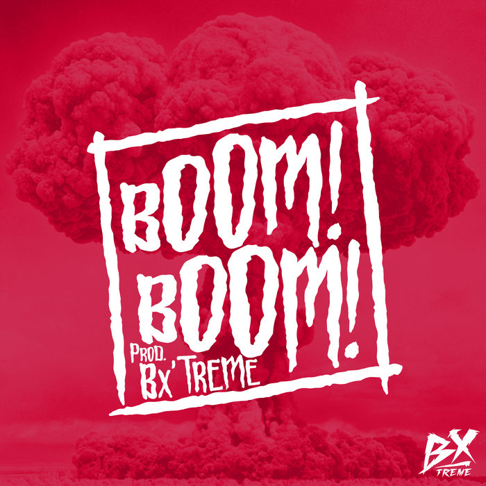 BOOM! BOOM! (ALBUM) | DJ BX'TREME | Bx'treme DJ
