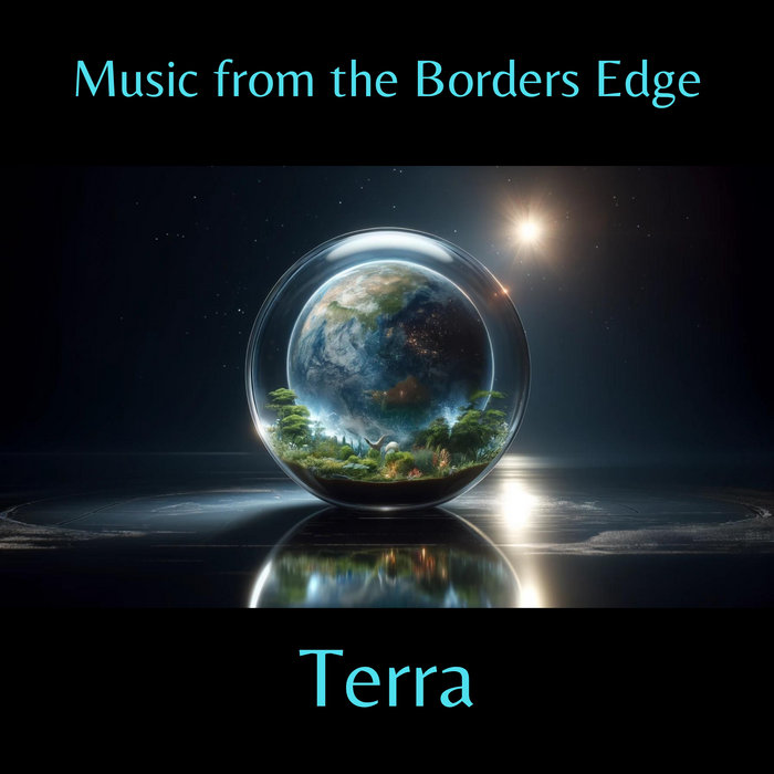 Terra | Borders Edge Music