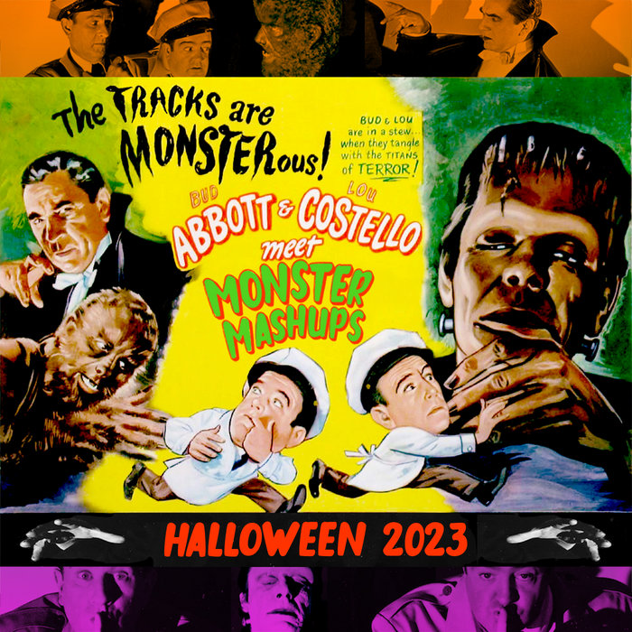 Abbott & Costello Meet Monster Mashups | Monster Mashup