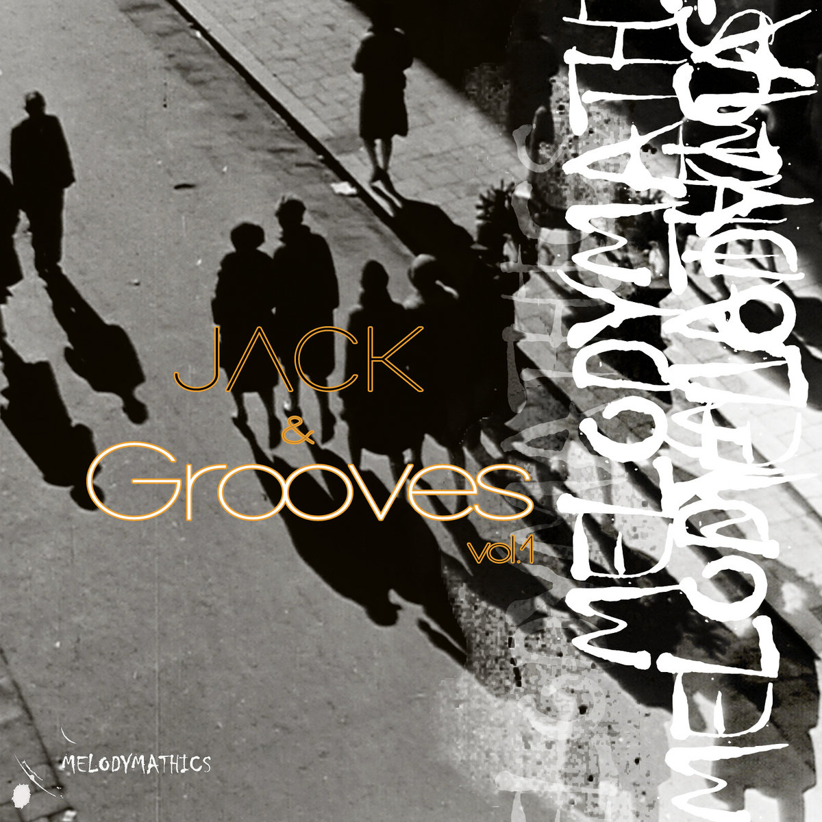 Jack & Grooves vol . 2 | Melodymann