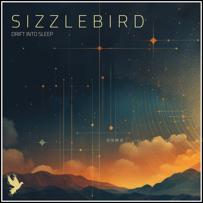 Drift Into Sleep | SizzleBird