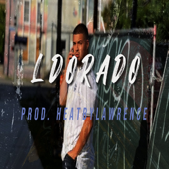 Ldorado | Heatbylawrence | heatbylawrence