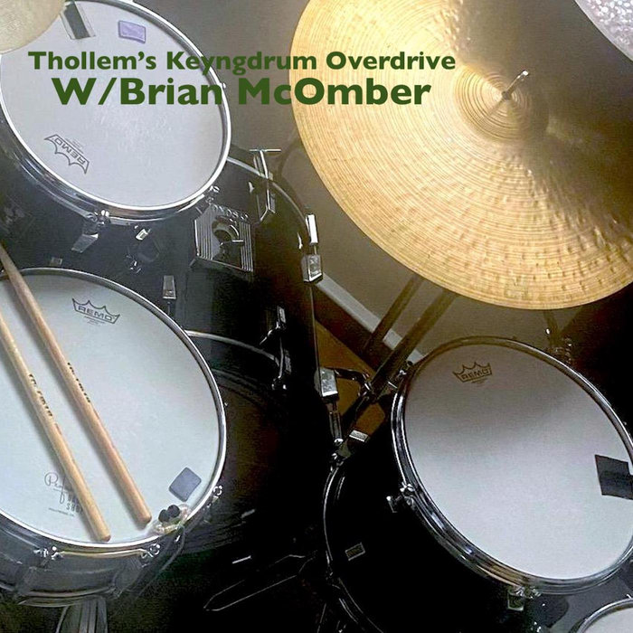Keyngdrum Overdrive with McOmber | Thollem and Brian McOmber | Thollem