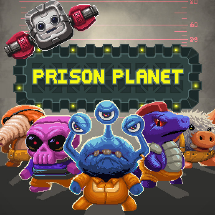 Prison Planet | Springloaded | Springloaded Games