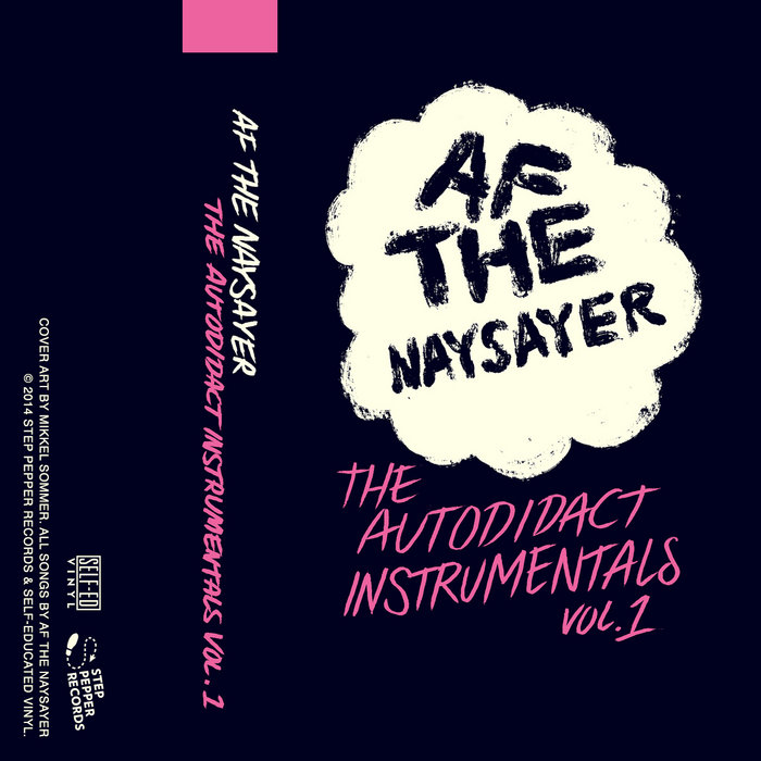 The Autodidact Instrumentals Vol. 1 | AF THE NAYSAYER | Self Educated Vinyl