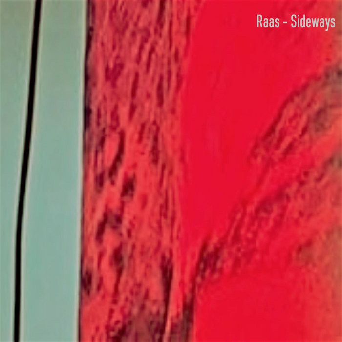 Sideways EP | Raas