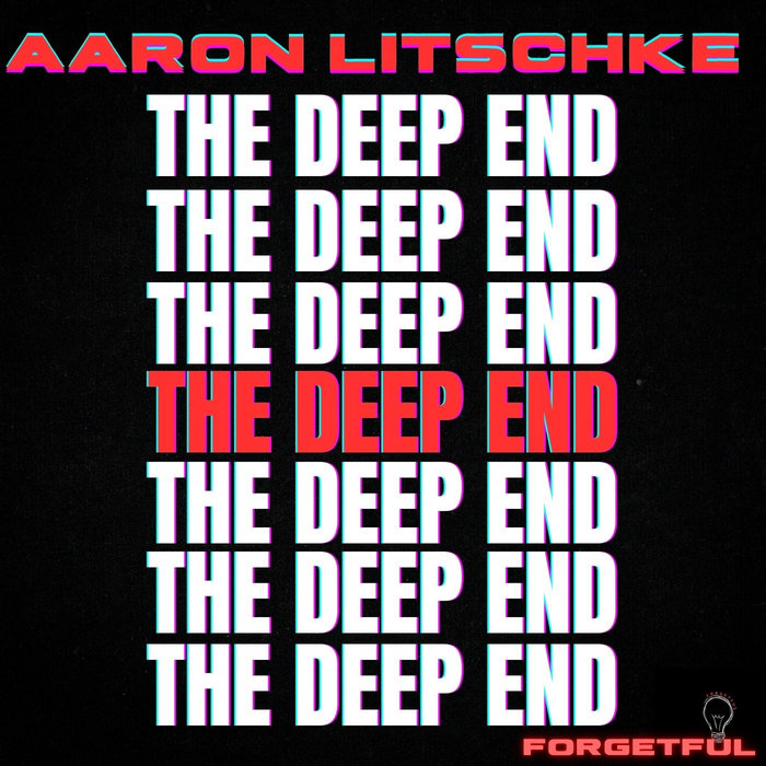 The Deep End | Aaron Litschke