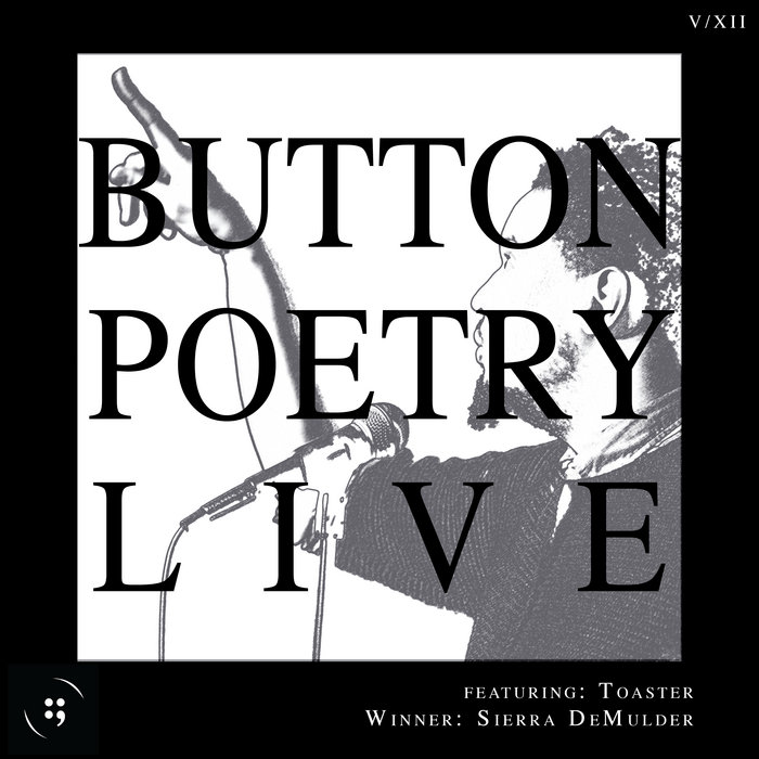 Button Poetry Live EP V | Button Poetry