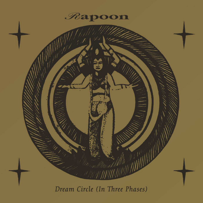 Dream Circle (In Three Phases) | Rapoon