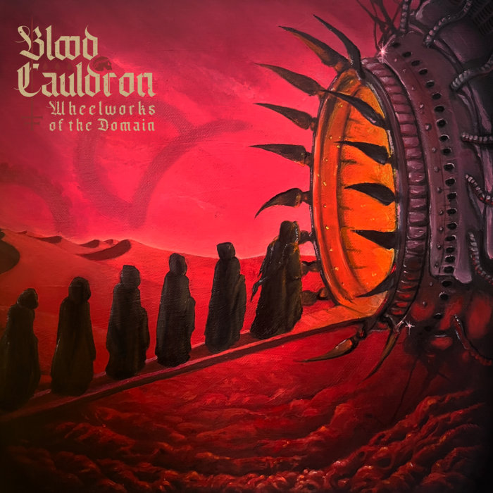 Wheelworks of the Domain | Blood Cauldron
