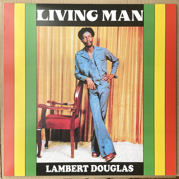 Living Man | Lambert Douglas | DEEP ROOTS REGGAE