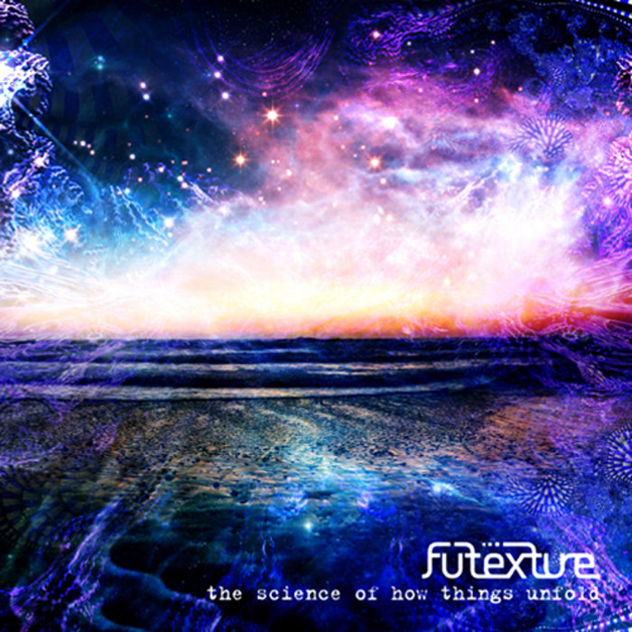 The Science of How Things Unfold | Futexture