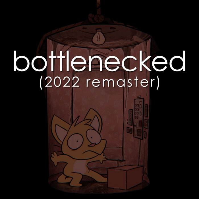 Bottlenecked (2022 Remaster) | Shadrow