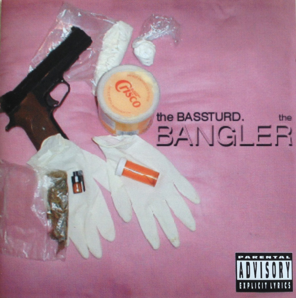 The Bangler | The Bassturd