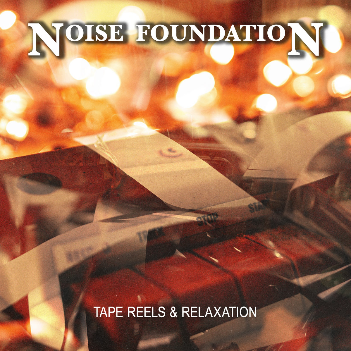 Tape Reels & Relaxation | Noise Foundation
