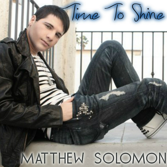 Time To Shine | Matthew Solomon