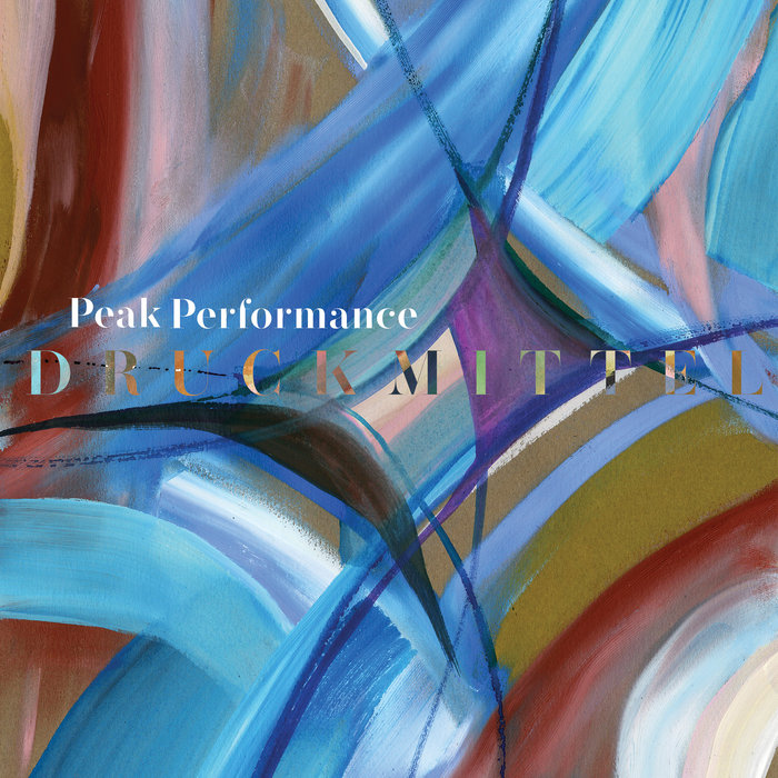 Peak Performance | DRUCKMITTEL