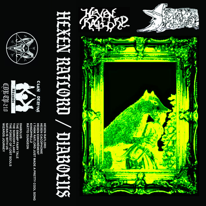SPLIT | HEXEN RATLORD / DIABLOUS | Clan Destine Records