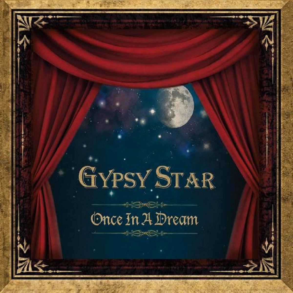 Once In A Dream | Gypsy Star