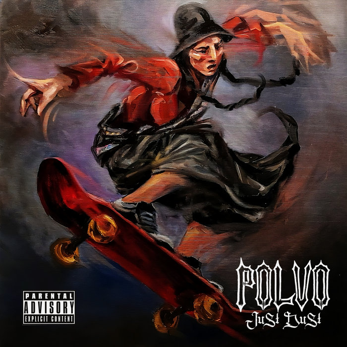 Latino Guerrero | Polvo Just Dust