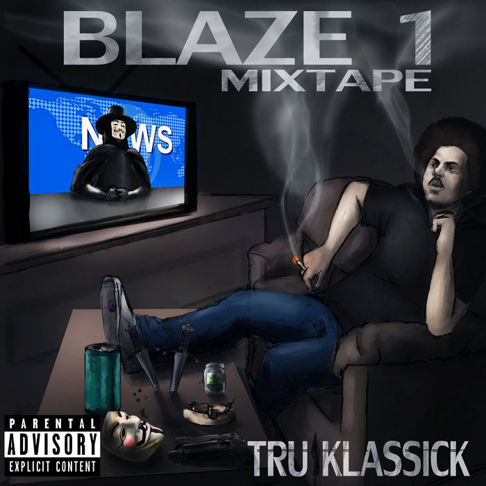 Blaze 1 Mixtape | Tru Klassick