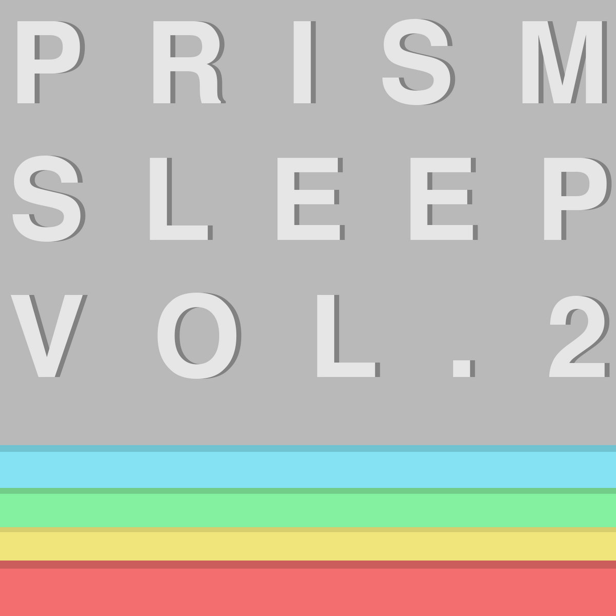 Vol. 2 | PRISM_SLEEP