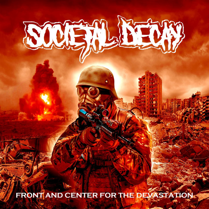 Societal Decay | Societal Decay