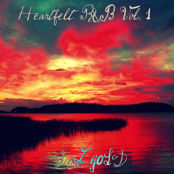 Heartfelt R&B Vol. 1 | Cosmosis Jones