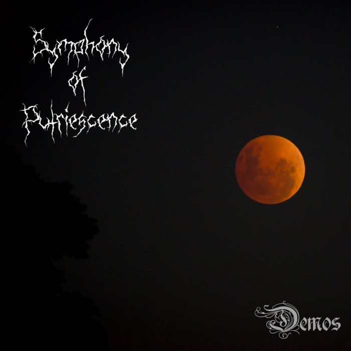 Demos | Symphony of putrescence