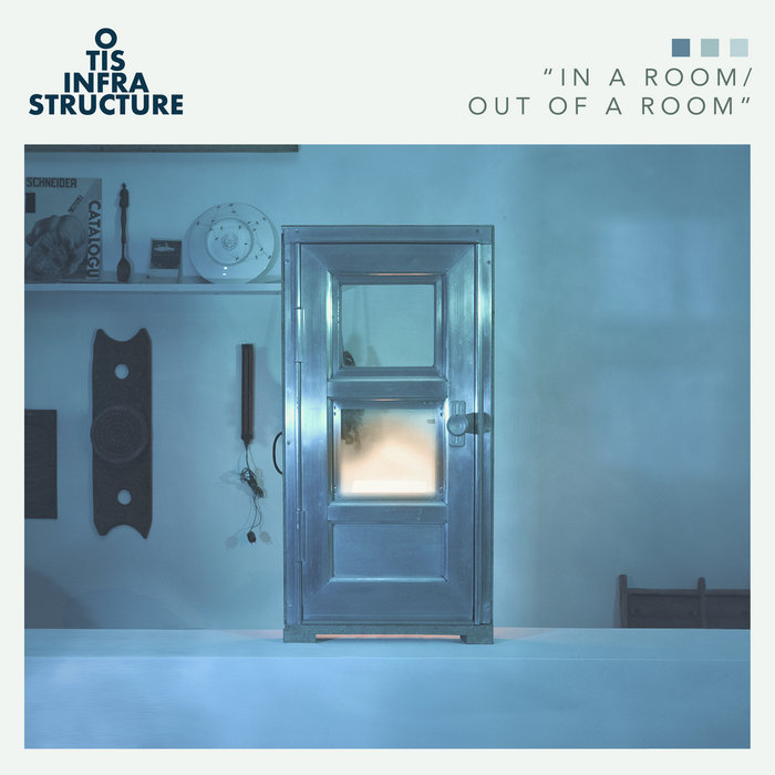 In A Room/Out Of A Room | Otis Infrastructure