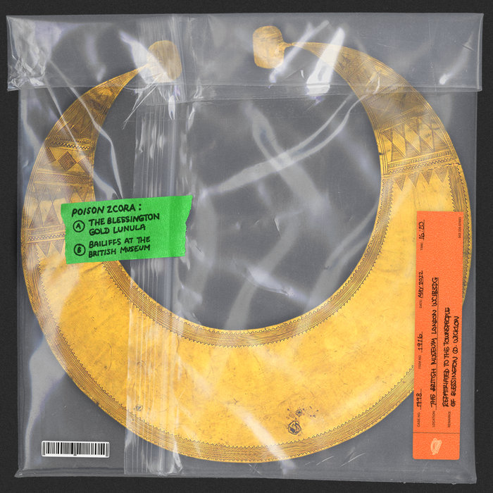 The Blessington Gold Lunula / Bailiffs At The British Museum | Poison Zcora