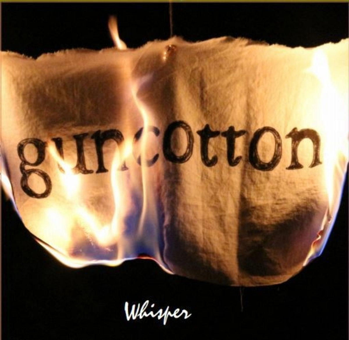 Whisper | Guncotton