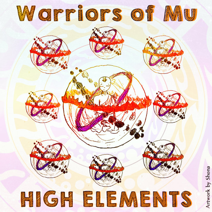 Warriors of Mu | JIDEH HIGH ELEMENTS