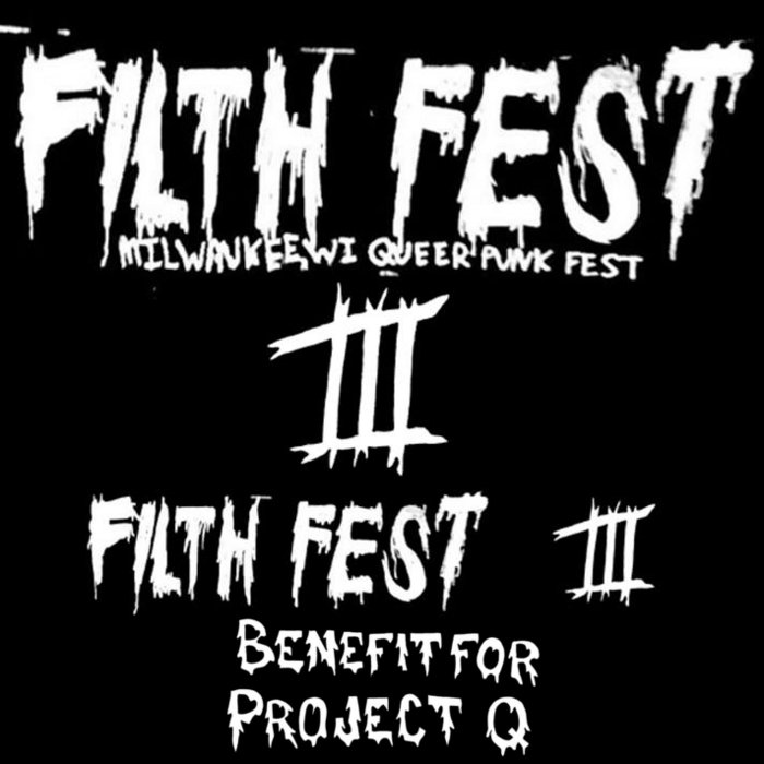 Filth Fest III Comp | Permanent Scowl Records