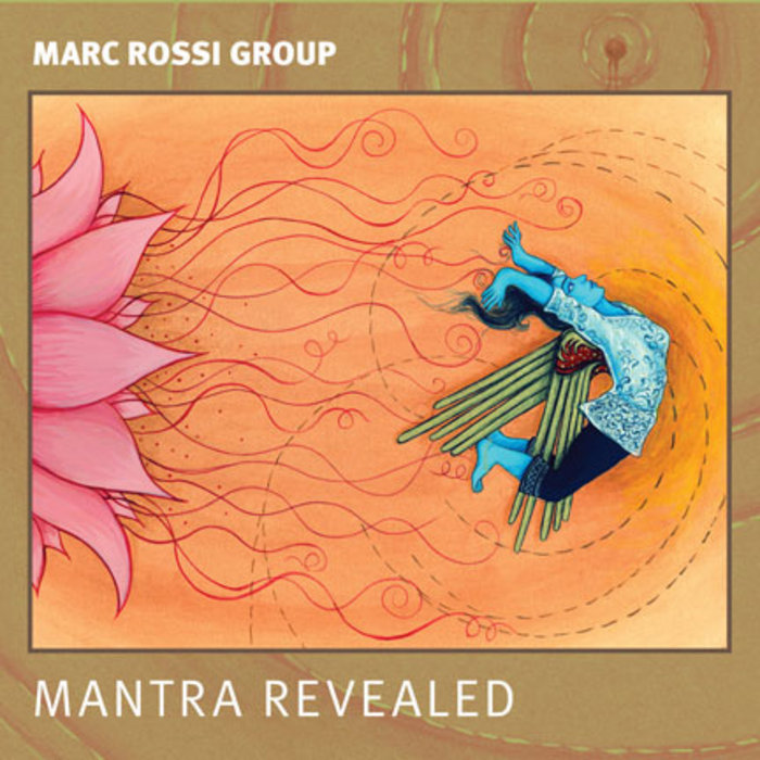 Mantra Revealed | Marc Rossi Group | Marc Rossi