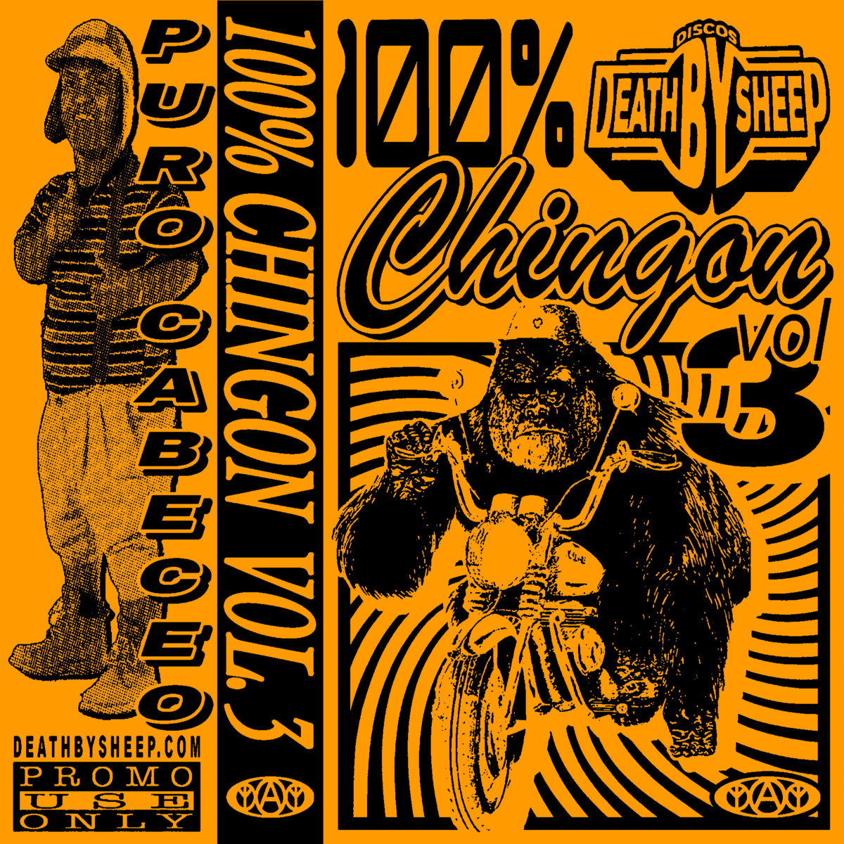 "100% CHINGON" VOL. 3 | DEATHBYSHEEP | DEATHBYSHEEP RECORDS
