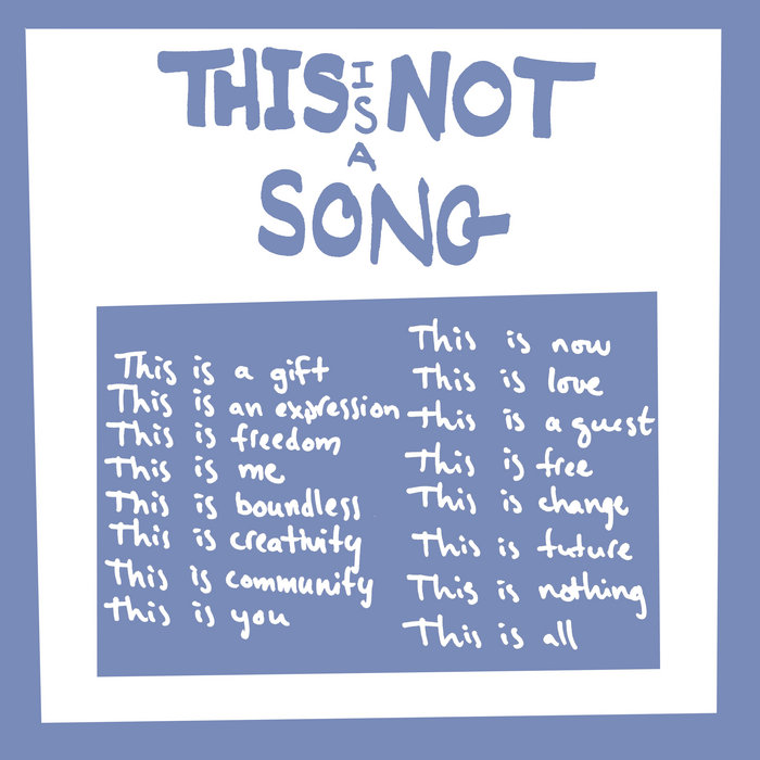This Is Not a Song | This Is Not a Band