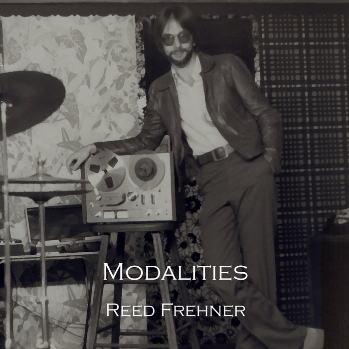 Modalities | Reed Frehner | Frehner