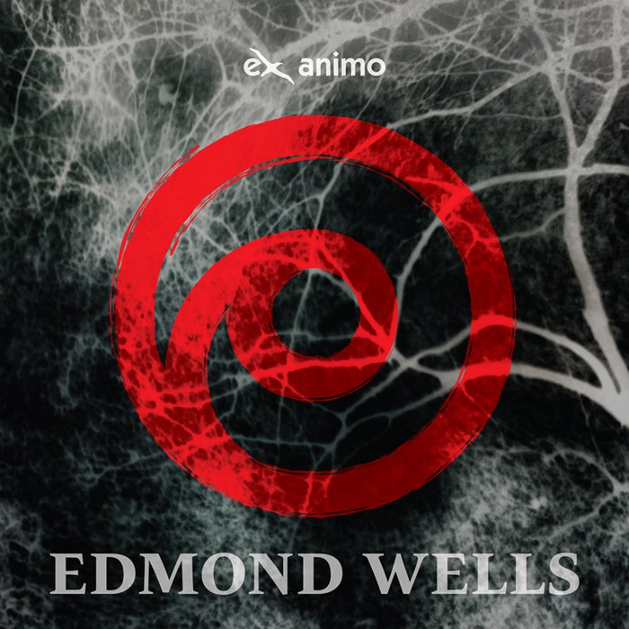 ex animo [EP 2015] | Edmond Wells
