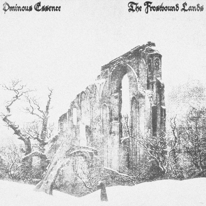 The Frostbound Lands | Ominous Essence
