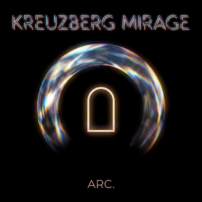 ARC | Kreuzberg Mirage