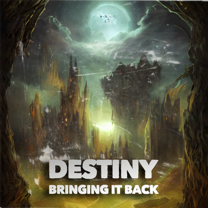 Bringing it Back | Destiny