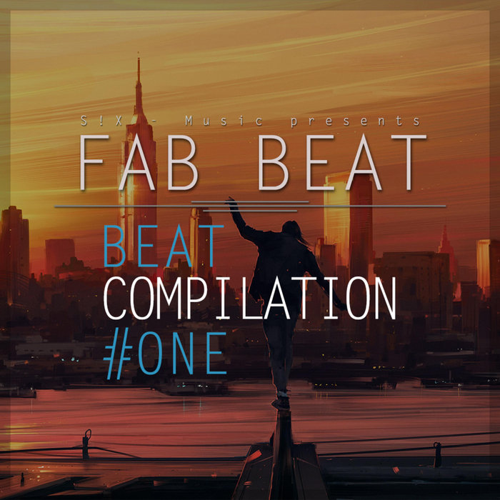 Fab Beat - Beat Compilation #One | Fab Beat | S!X - Music