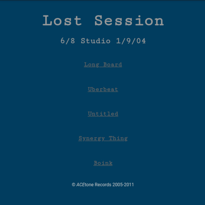 Lost Session | Lost Session | ACEtone Studio